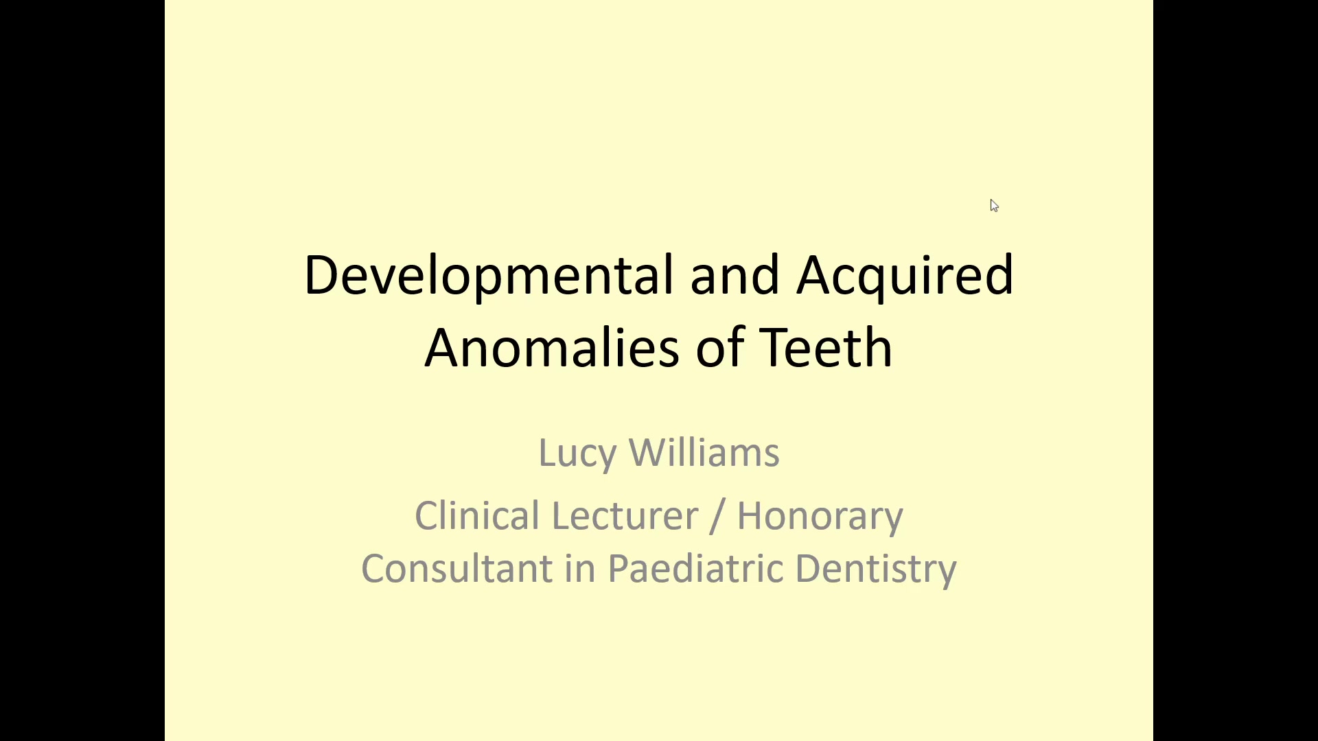 Developmental and Acquired Anomalies of Teeth