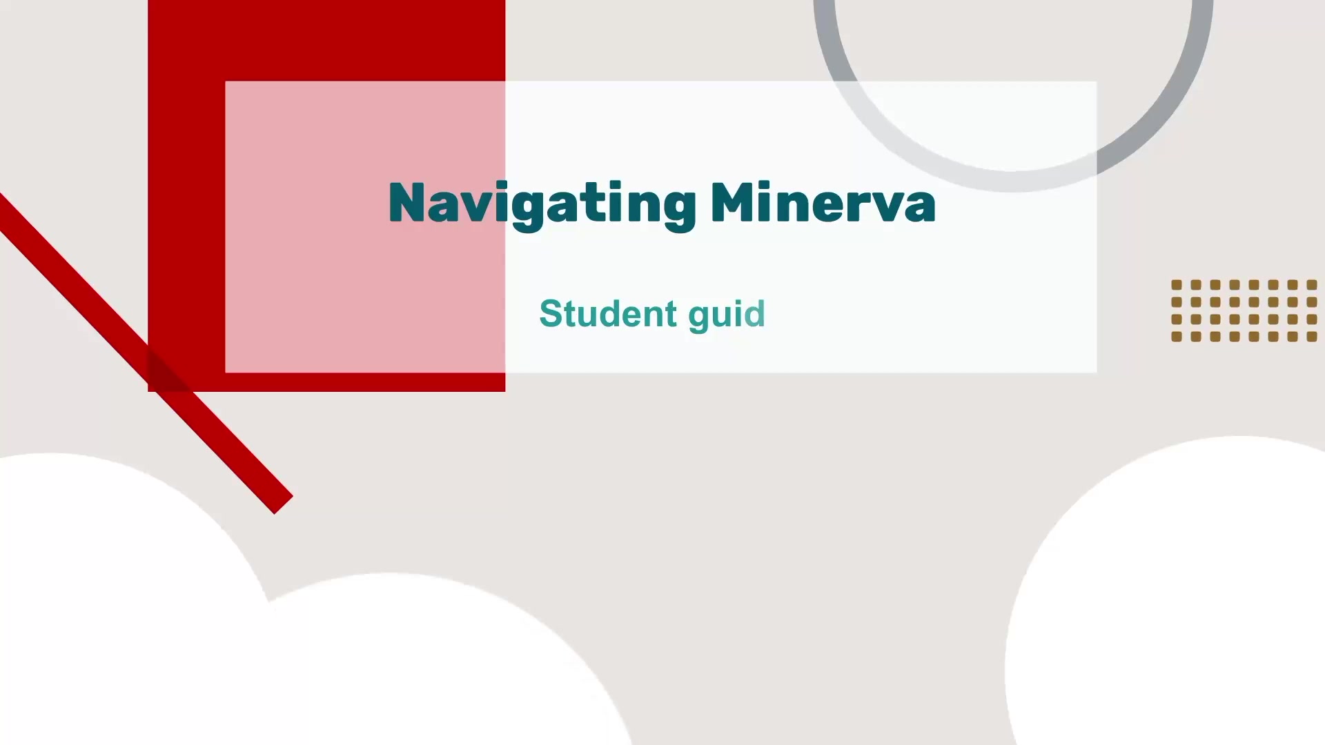 Navigating Minerva - Student Guide